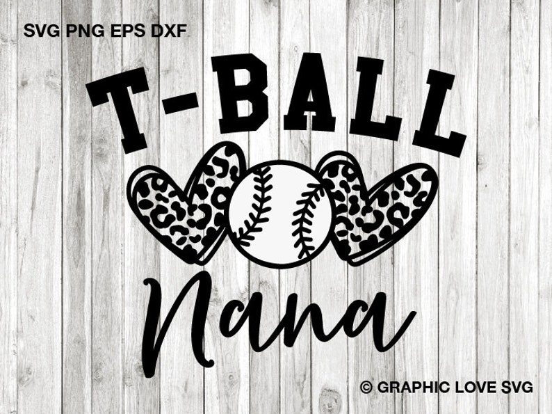 T Ball Nana Svg Leopard Heart Svg Leopard Print Svg Sports - Etsy T Ball Nana Svg Leopard Heart Svg Leopard Print Svg Sports - Etsy
