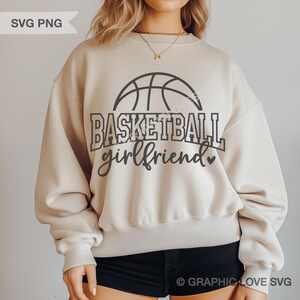 Basketball Girlfriend Svg Png, Basketball Girlfriend Shirt Iron on Png ...