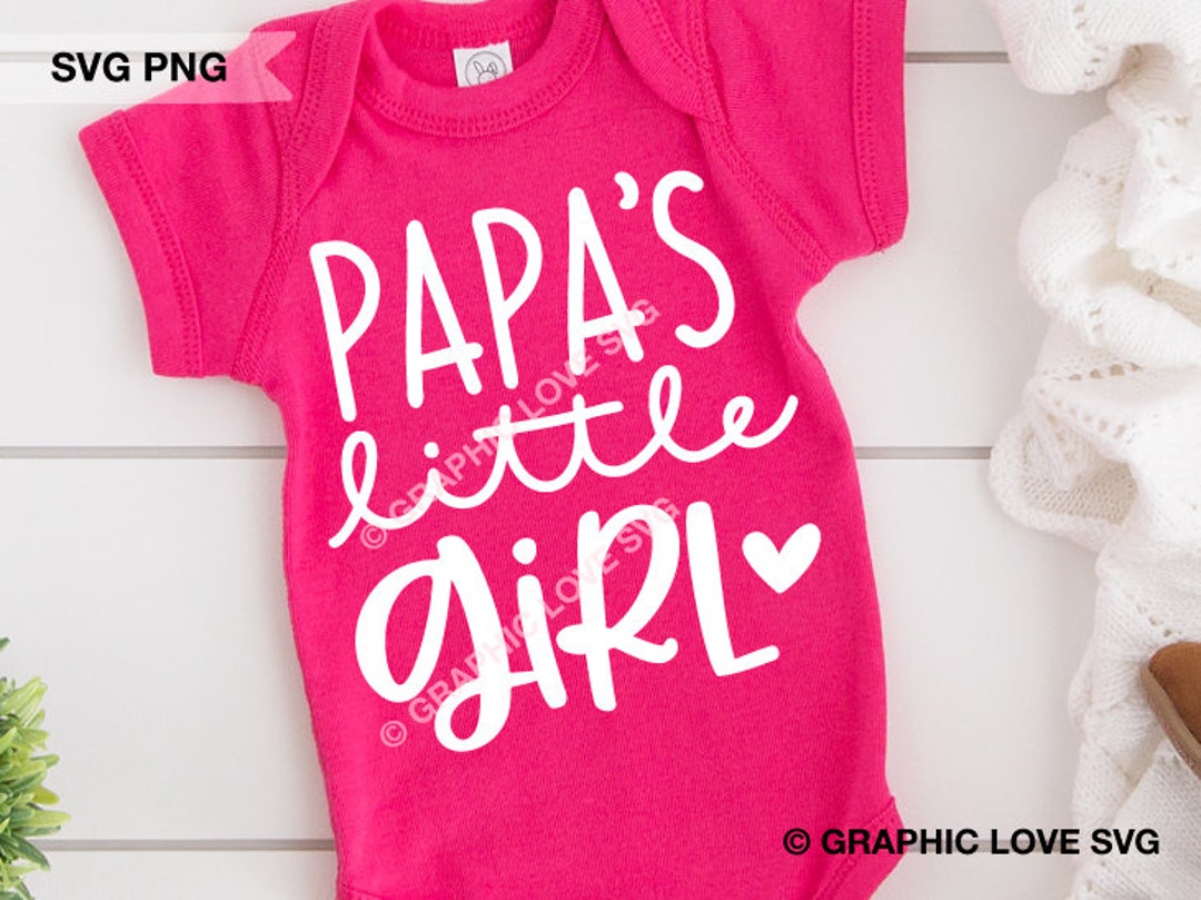 Papas Girl Svg Png Papa's Little Girl Iron on Png, Sublimation Png ...