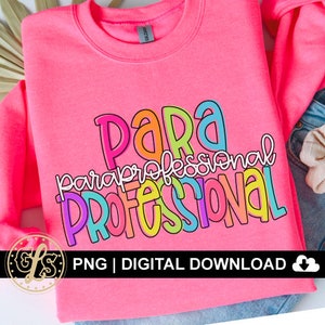 Para Png, Back to School Png, Paraprofessional Sublimation Png, First ...