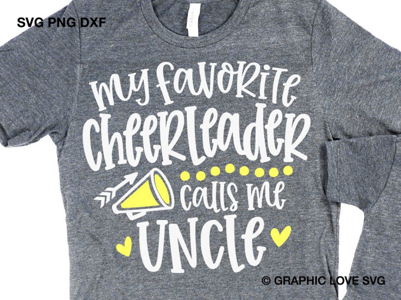 Cheerleader Uncle Svg Cheer Uncle Png My Favorite - Etsy