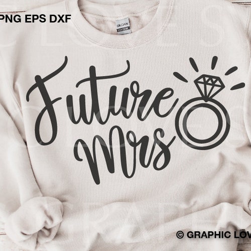 Future Mrs. SVG Wedding Finally Engaged Engagement - Etsy