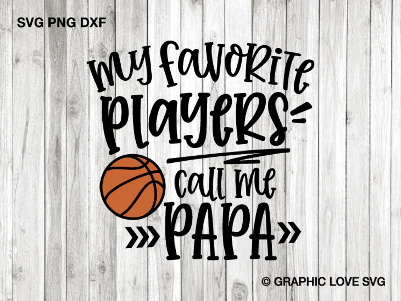 Basketball Papa Svg My Favorite Players Call Me Papa Svg Fun - Etsy