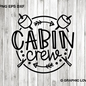 Cabin Crew Svg, Friends Camping Svg, Family Camping Shirt Iron on Png ...