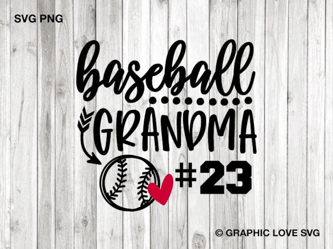 Baseball Grandma Svg Grandma Png Number Proud Grandma Svg Baseball