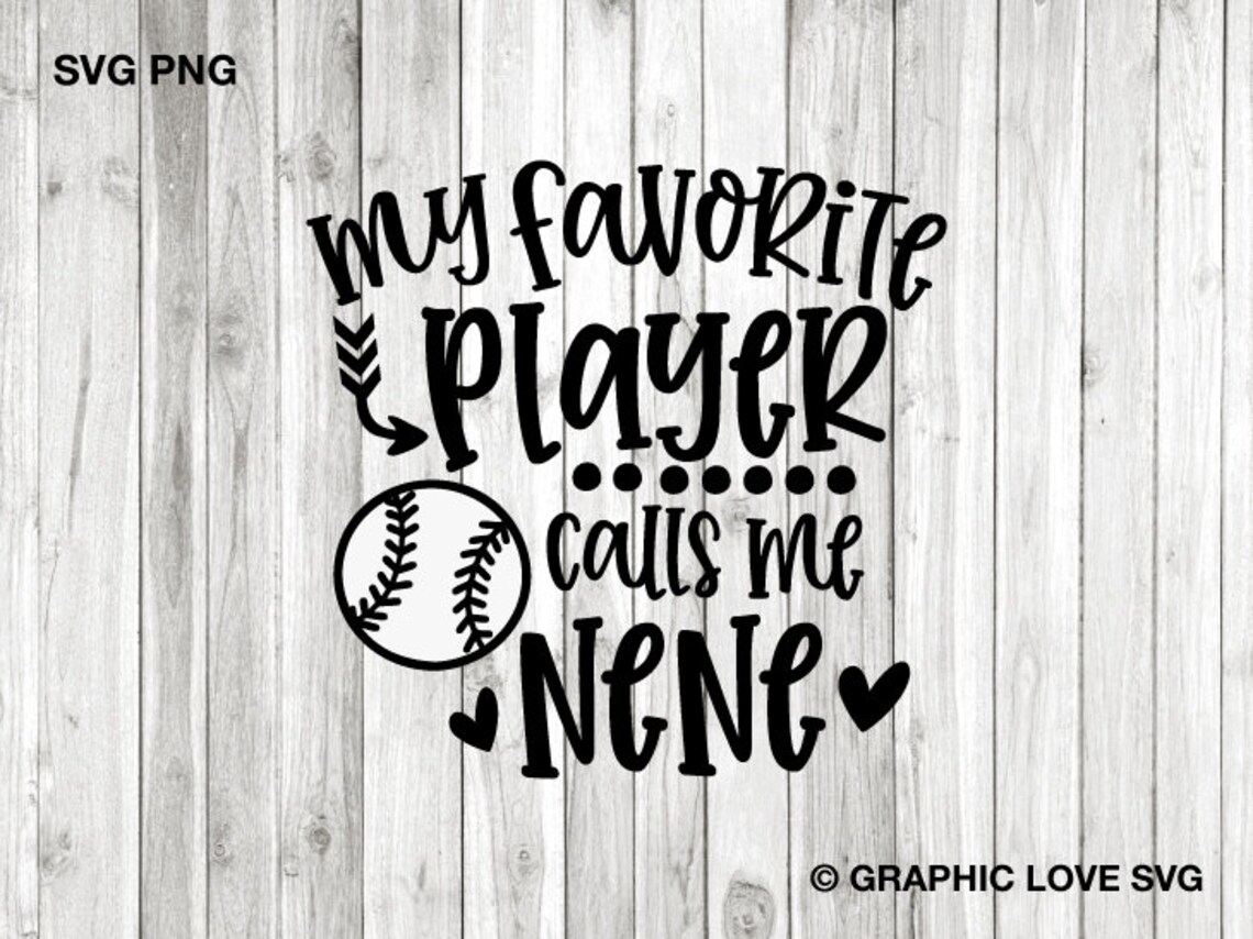 Baseball Nene Svg Png Gift for Nene Svg My Favorite Player - Etsy