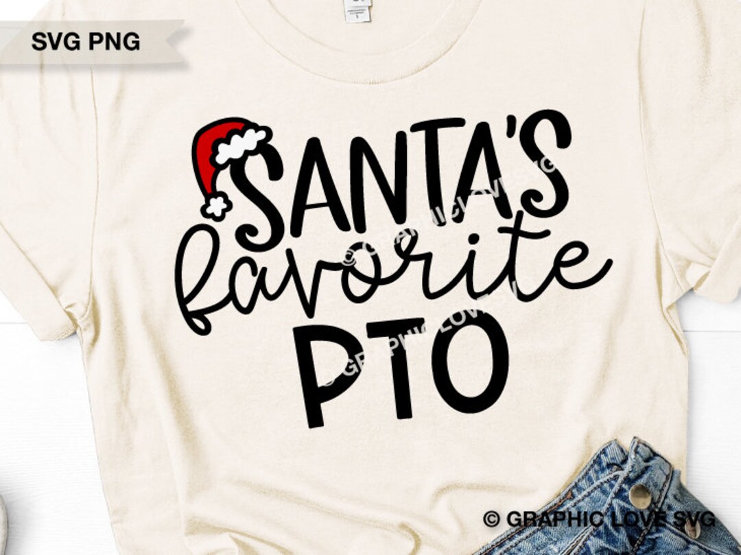 Christmas PTO Svg, Santa's Favorite PTO Svg, School Parent Teacher ...