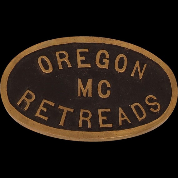 Oregon Retreads Motorcycle Club Member Biker Mc Brass… - Gem
