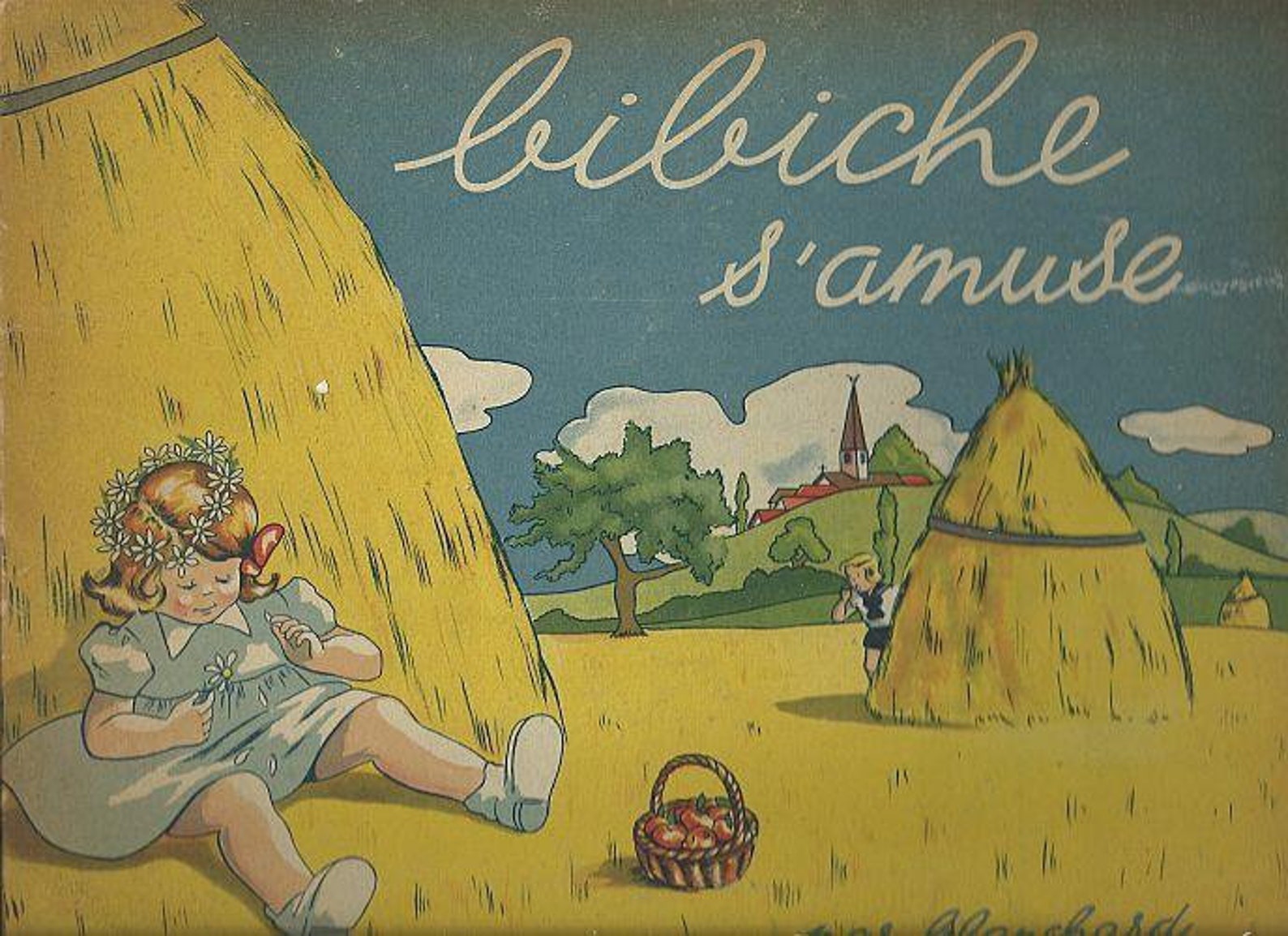 Bibiche S'amuse Blanchard 1947 French Children's Picture Book Vintage ...