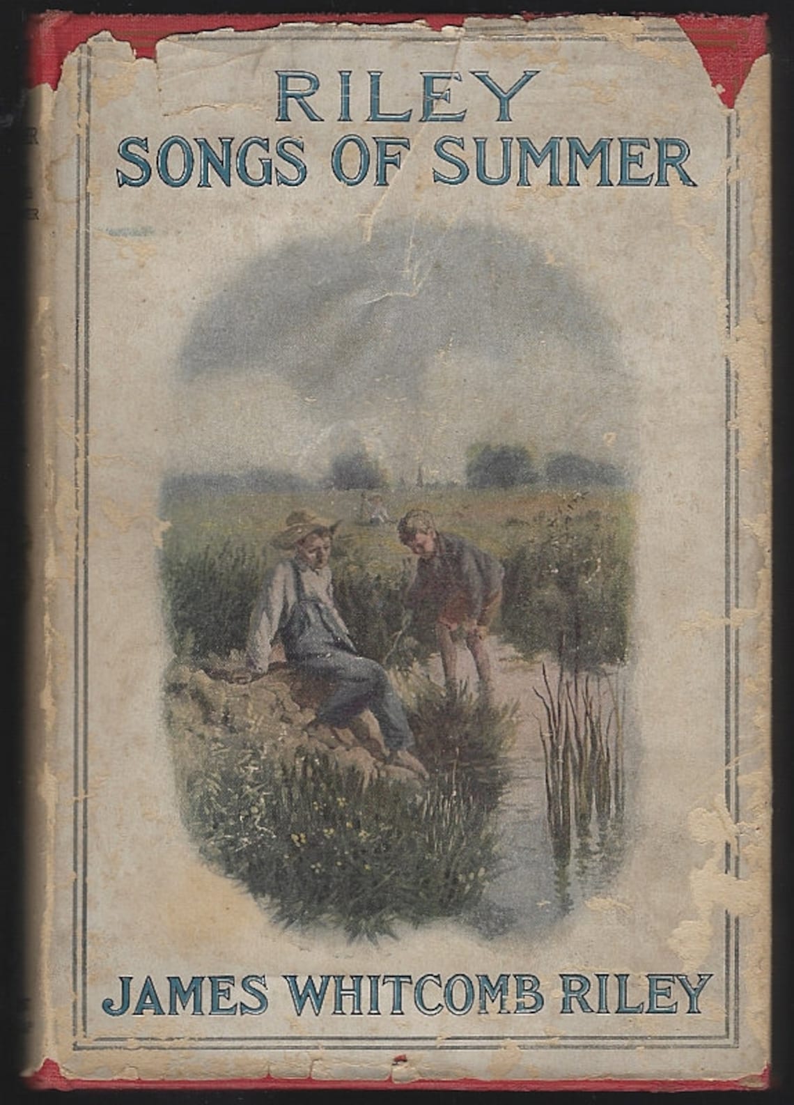 Poetry by James Whitcomb Riley Sweetheart, Runaway Boy, Pipes, Love ...