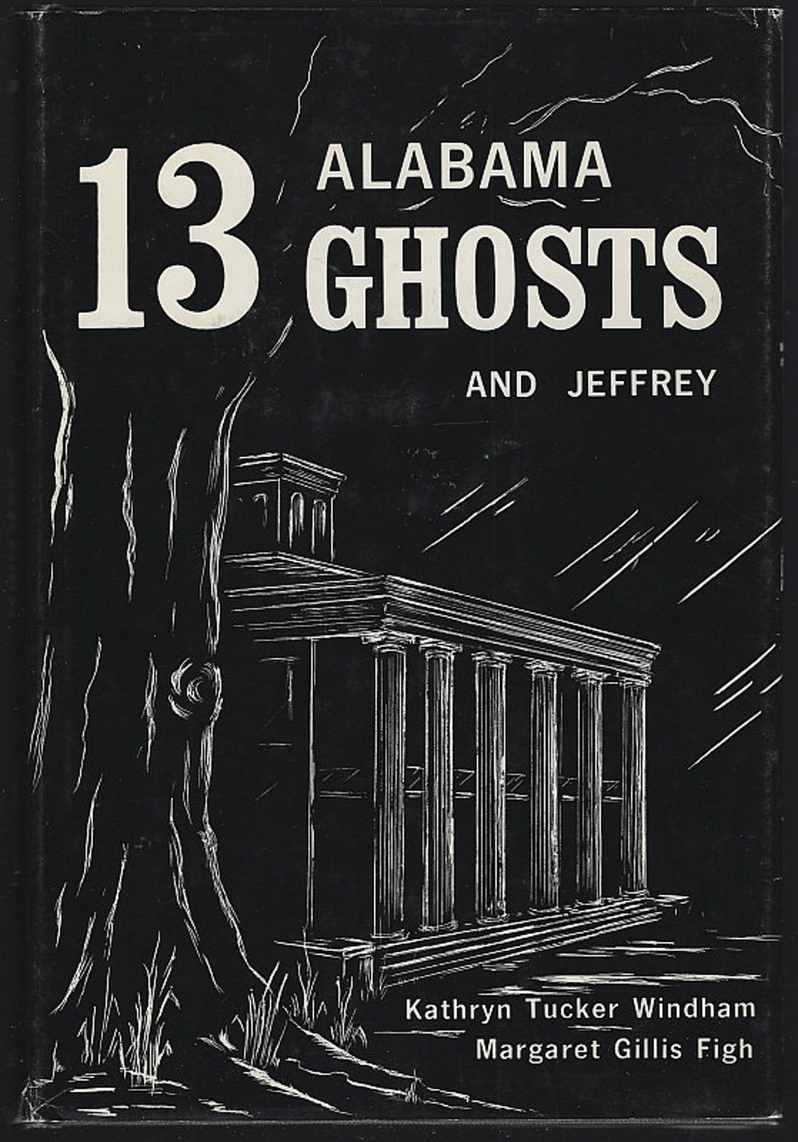Ghost Stories and Jeffrey by Kathryn Tucker Windham Georgia - Etsy