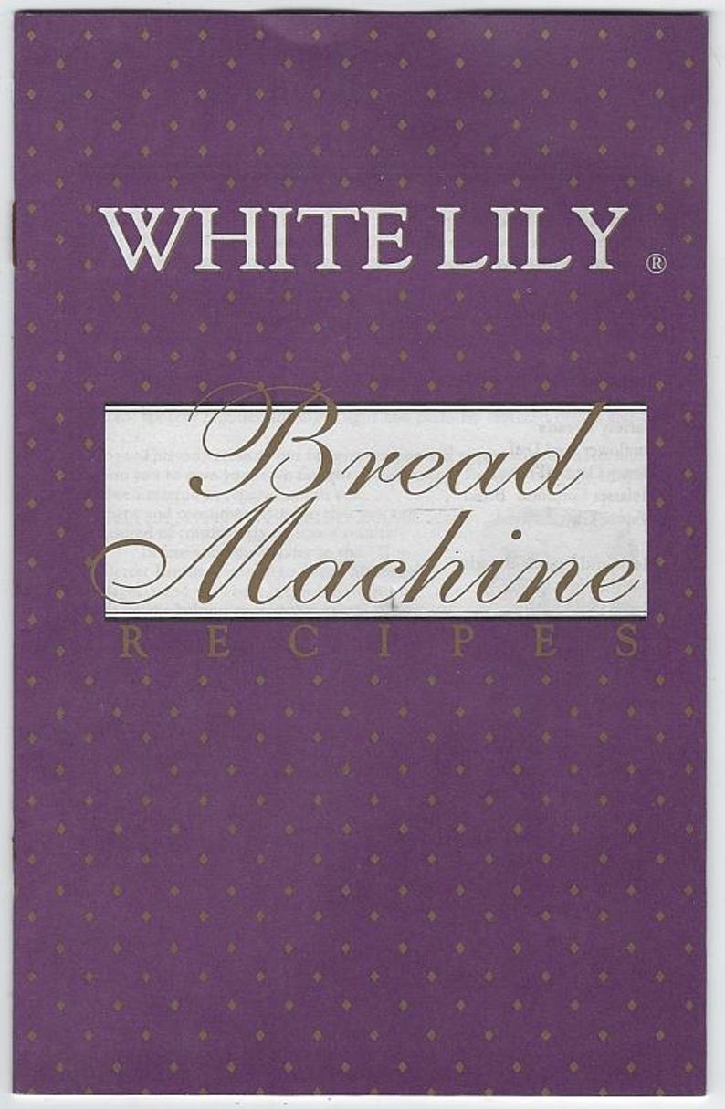 White Lily Flour Recipes Bread Machine, Cookie, Favorite Southern ...