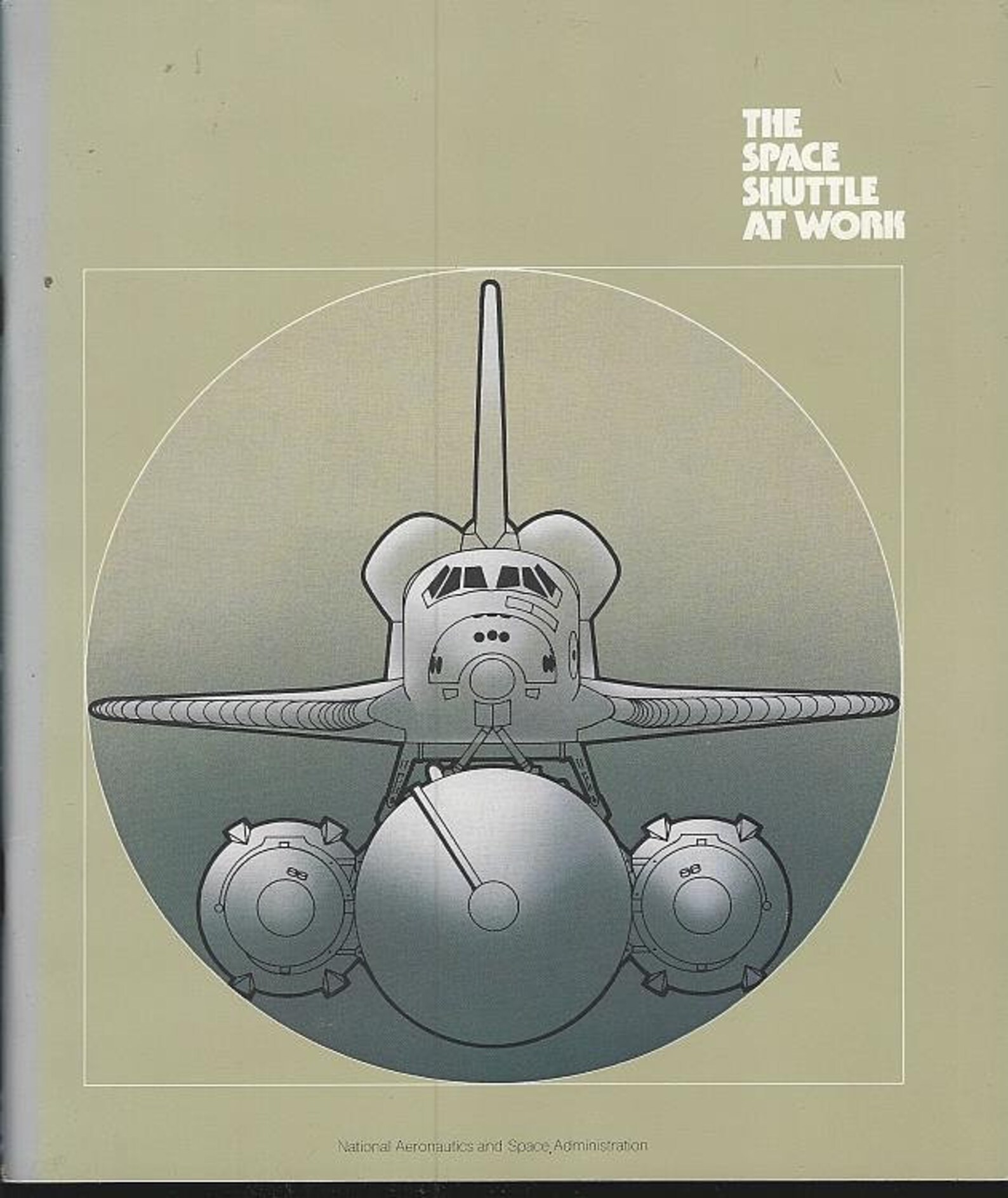 Space Shuttle Books Space Shuttle at Work, Aboard the Space Shuttle ...