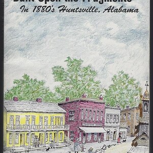 Historical Books About Huntsville Alabama in the 1800's by Sarah Huff ...