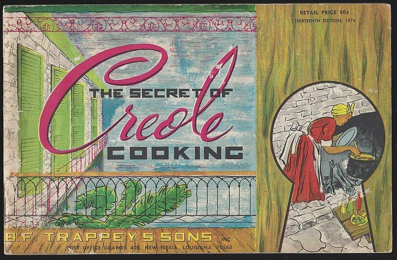 Secret of Creole Cooking B. F. Trappey's Sons 1974 Louisiana Hot Sauce ...