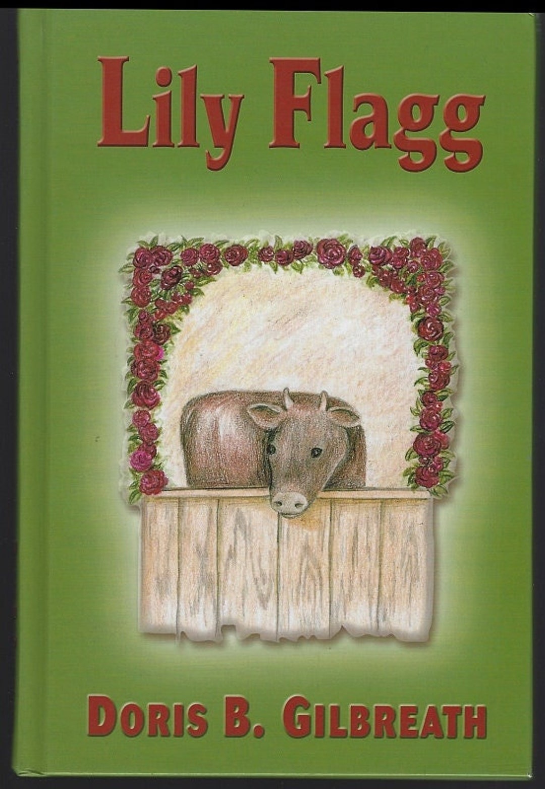 Lily Flagg Signed by Doris Gilbreath Hardcover 2001 Huntsville - Etsy
