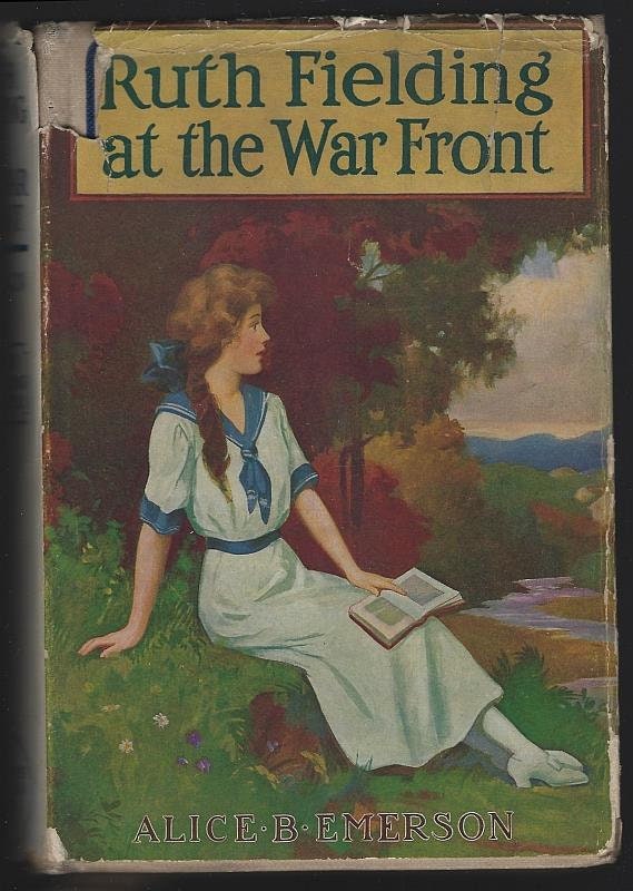 Ruth Fielding Girl's Series by Alice Emerson Dust Jackets Antique ...