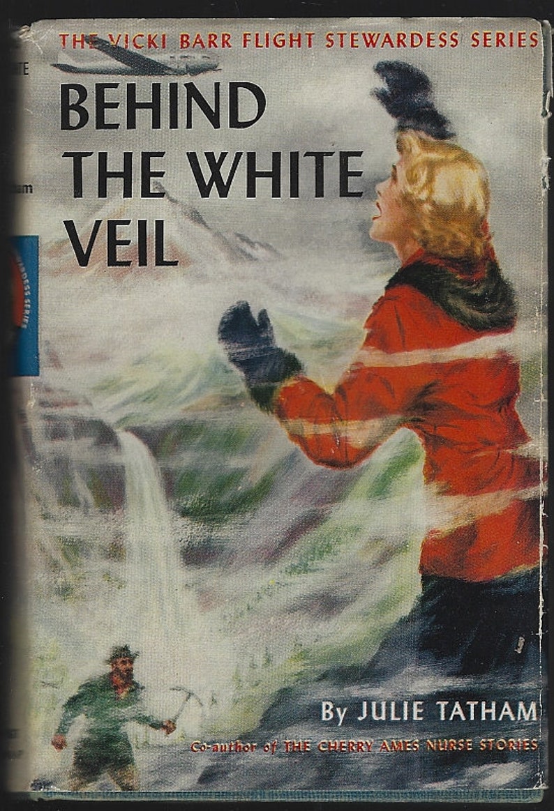 Vicki Barr Flight Stewardess by Helen Wells Julie Tatham Girl's Series ...