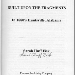 Historical Books About Huntsville Alabama in the 1800's by Sarah Huff ...