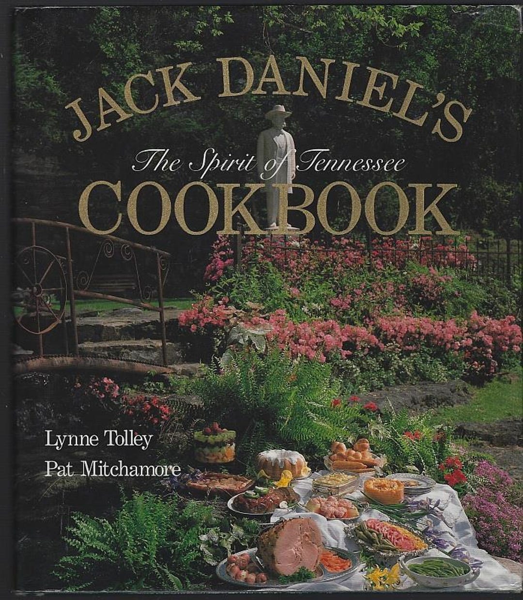Jack Daniel's Cookbooks by Lynne Tolley and Pat Mitchamore Spirit of ...