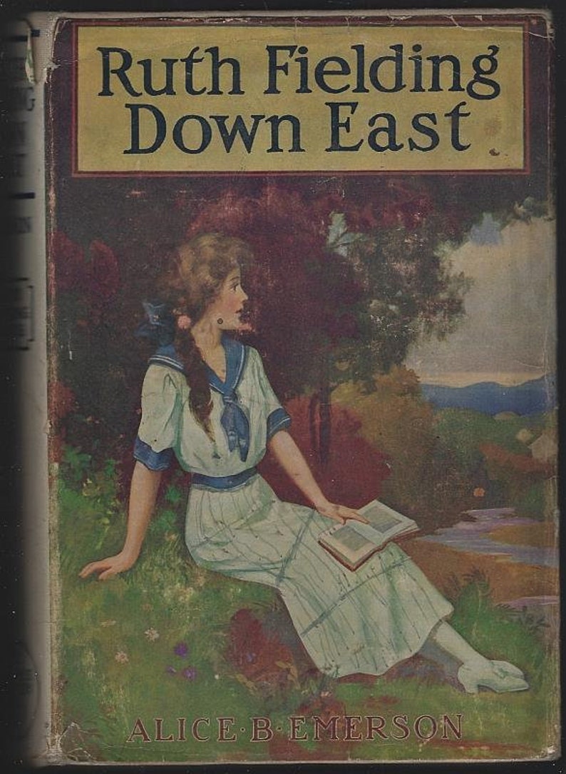 Ruth Fielding Girl's Series by Alice Emerson Dust Jackets Antique ...