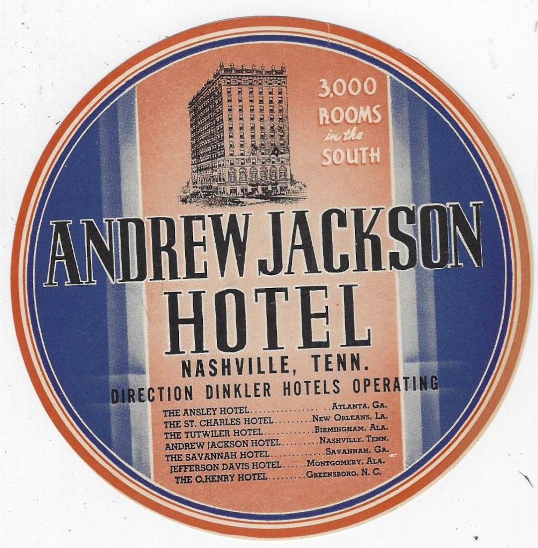 Tennessee Vintage Luggage Labels Andrew Jackson Hotel, Nashville ...
