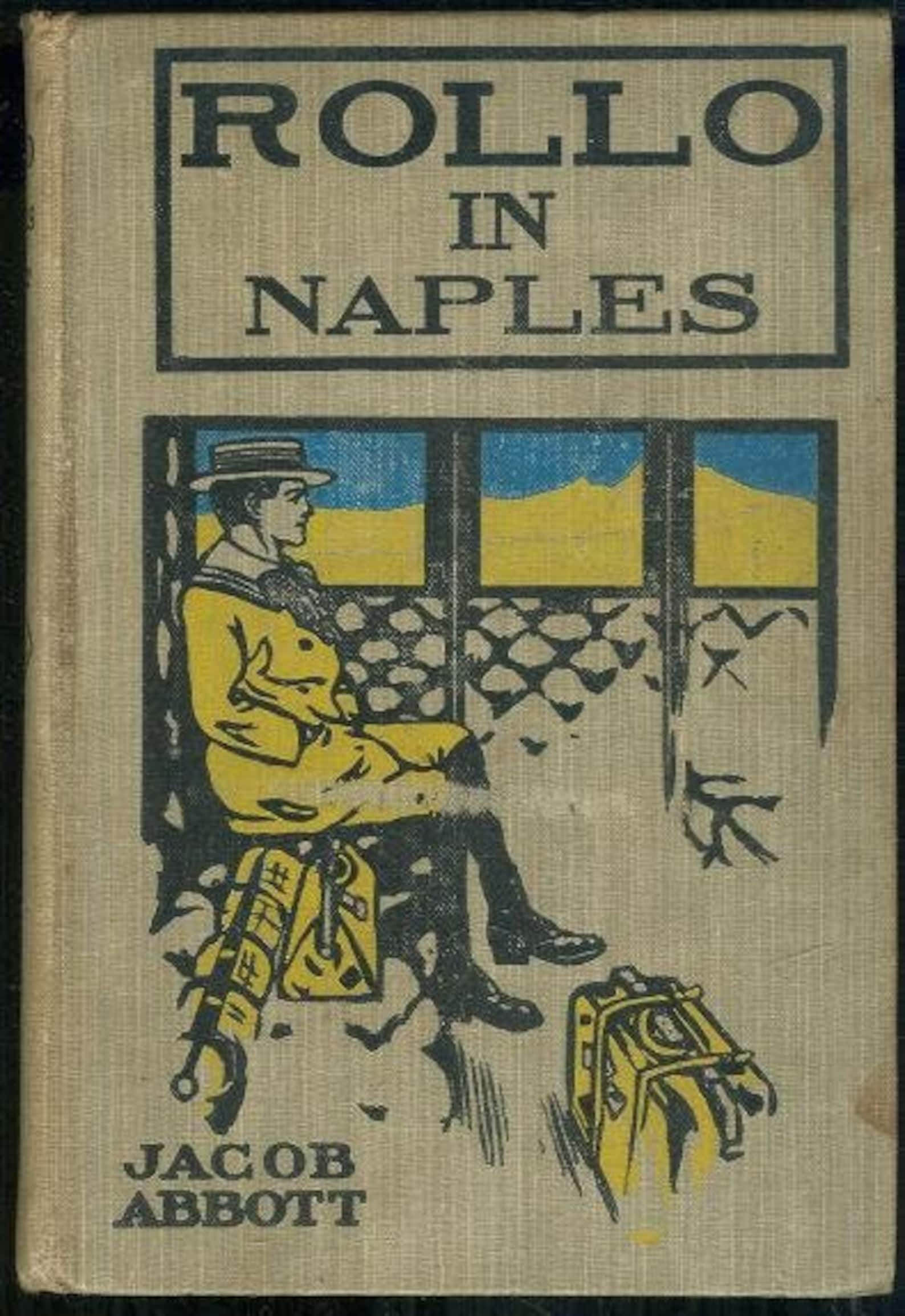 Rollo Boy's Series by Jacob Abbott Switzerland 3 and Naples 9 Antique ...