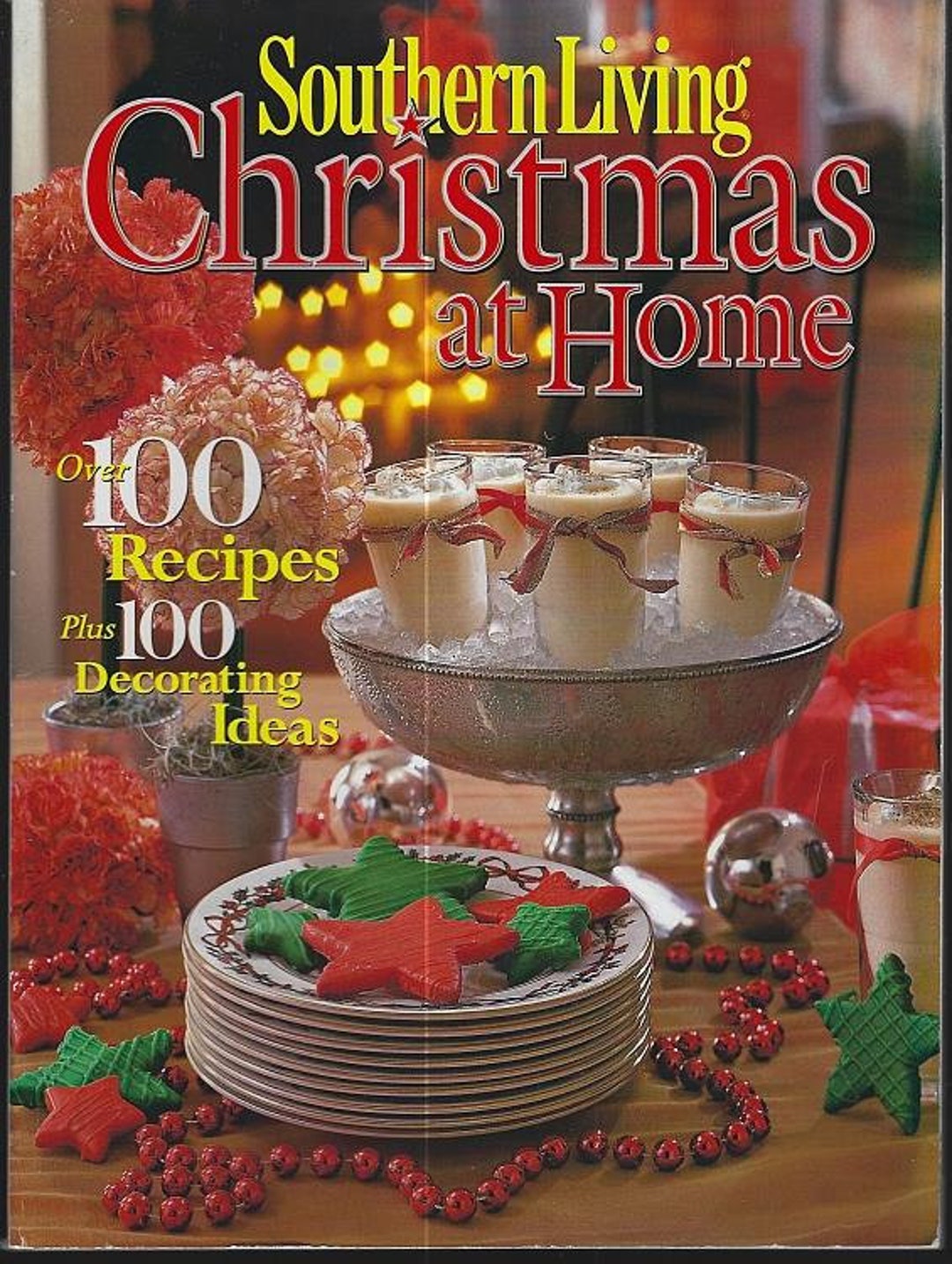 Southern Living Christmas at Home 2001 Holidays, 100 Decorating Ideas ...