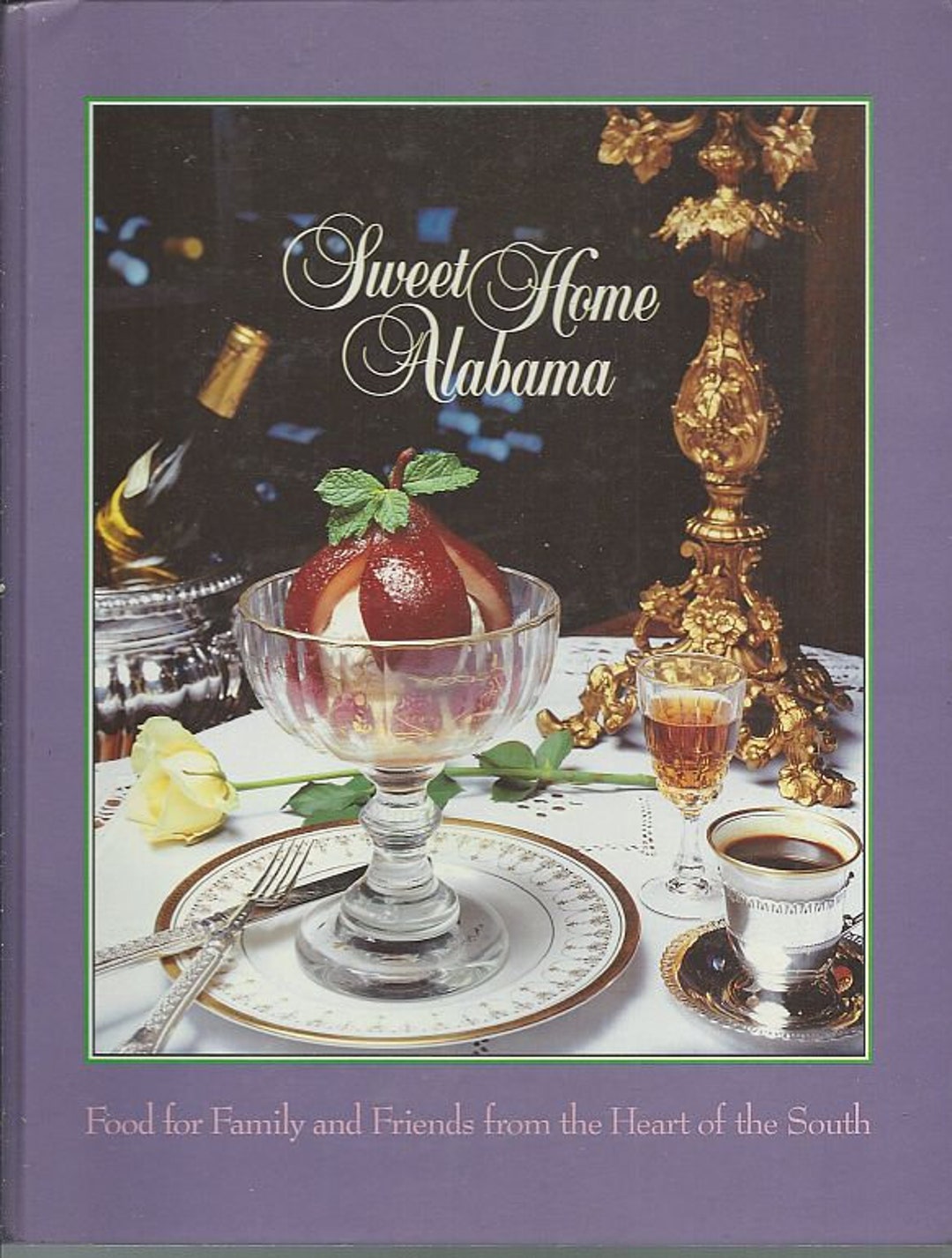 Junior League Alabama Cookbooks Sweet Home Alabama Huntsville Kitchen ...