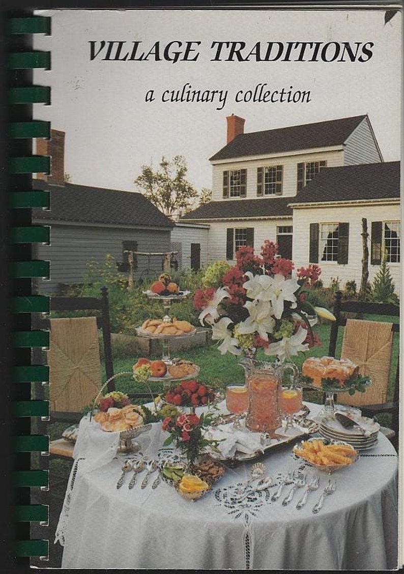 Village Traditions a Culinary Collection Alabama Constitution Village ...