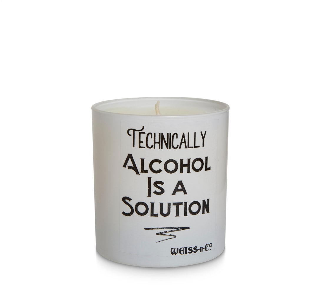 Technically, Alcohol is a Solution - Etsy