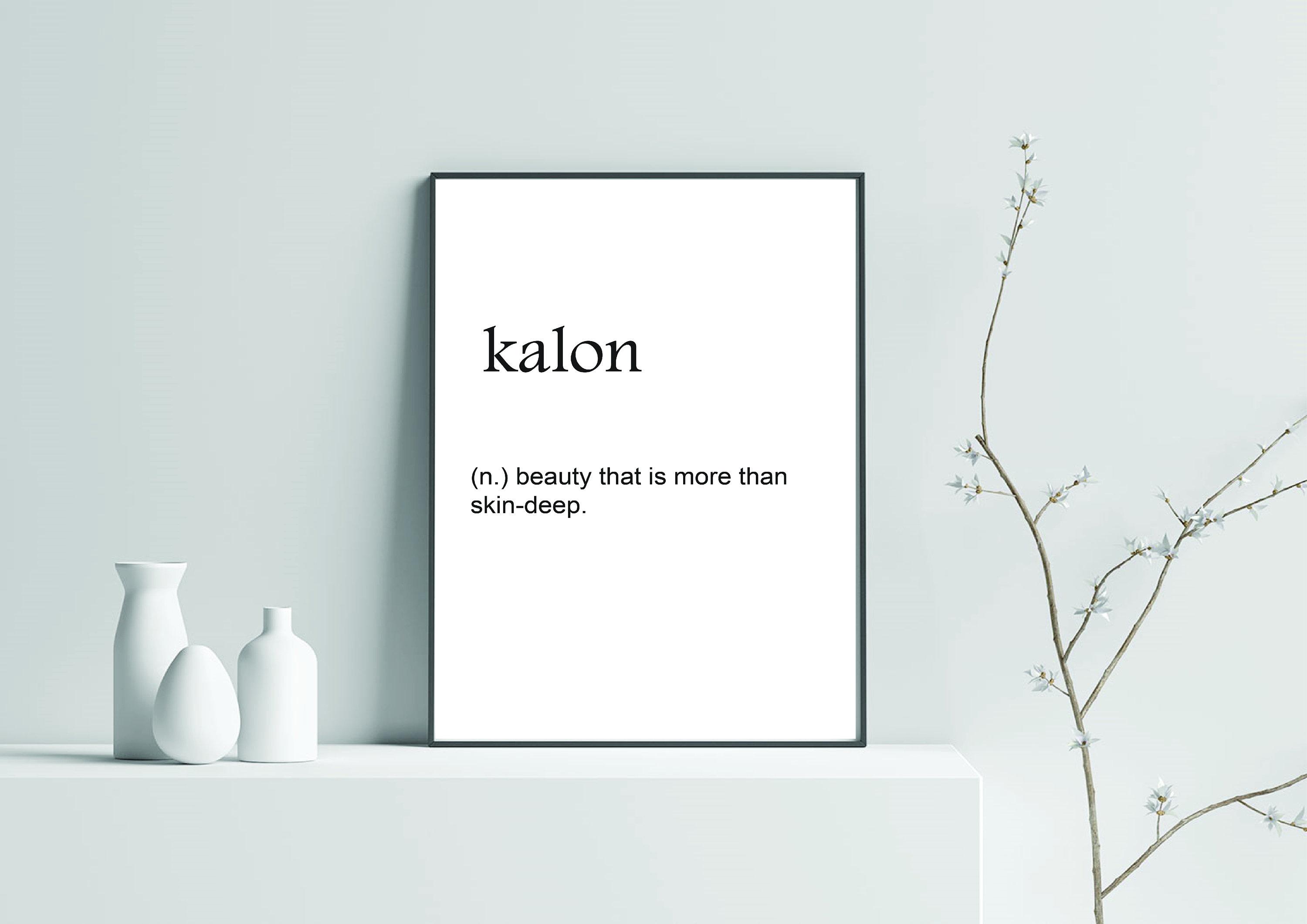 Kalon meaning print plain and simple printable wall art | Etsy