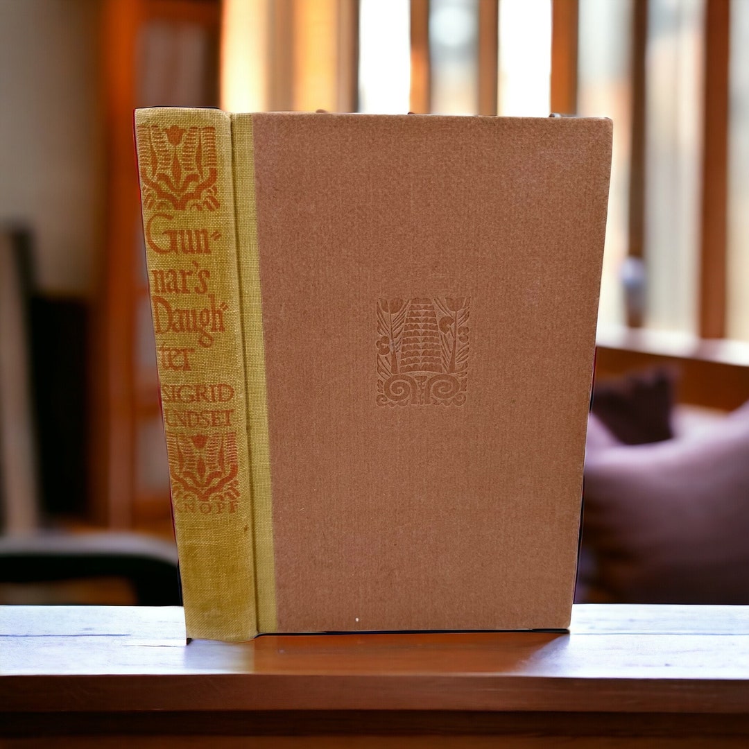 Gunnar's Daughter by Sigrid Undset 1936 Vintage Hardcover Book First ...
