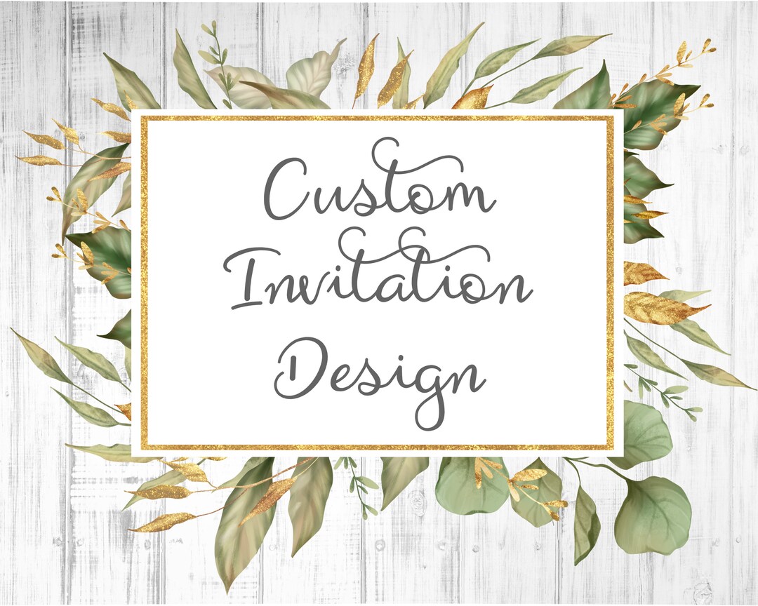 Custom Invitation, Design Digital, Any Invitation You Want, Birthday ...