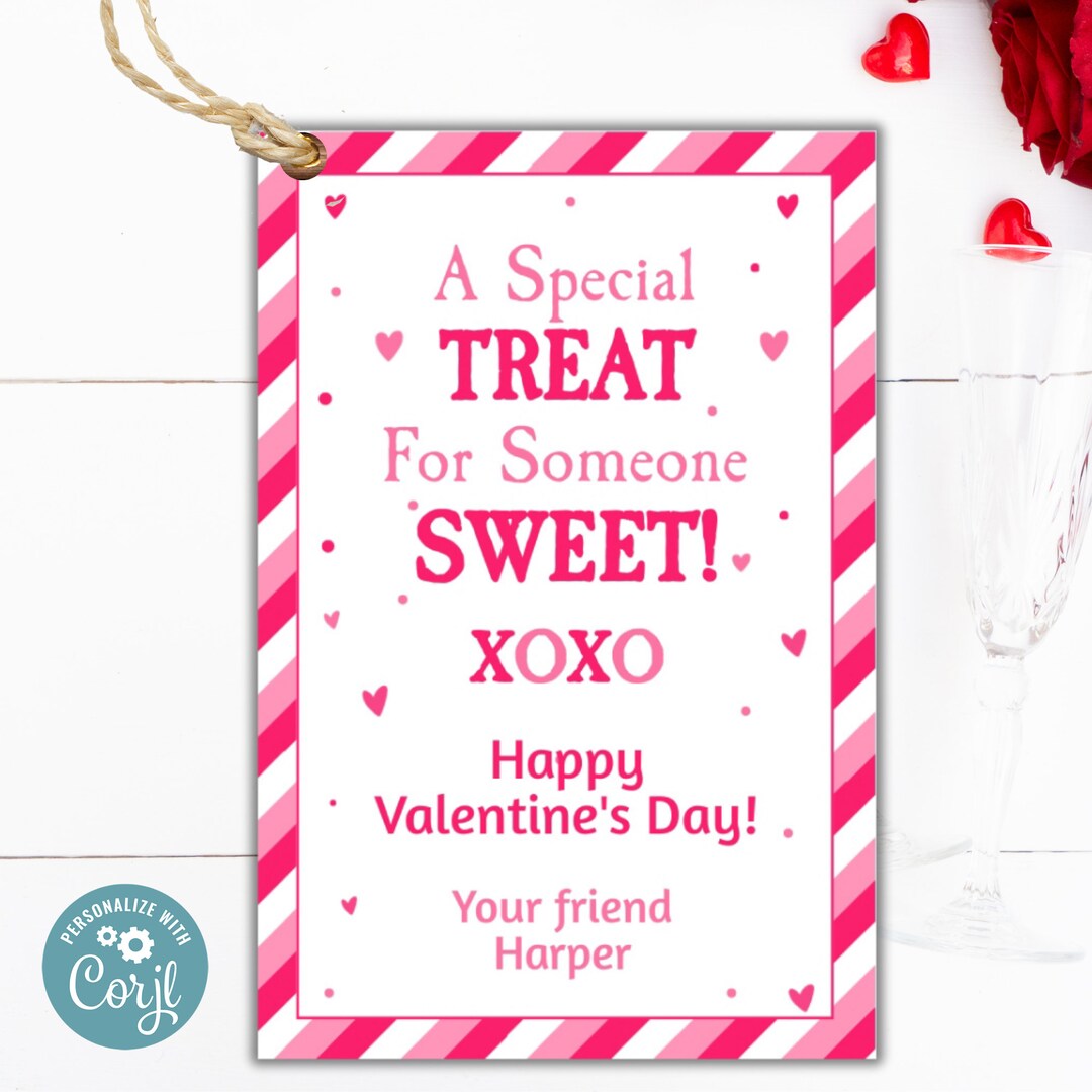 Printable Special Treat for Someone Sweet Valentine's Day Tag Kids ...