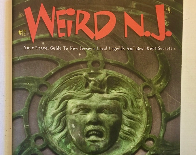 Weird NJ Magazine, Issue #12, Colby Mansion, New Jersey Ufos, the ...