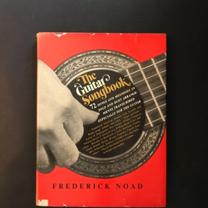 The Guitar Songbook, 72 Songs and Melodies in Solo and Duet ...