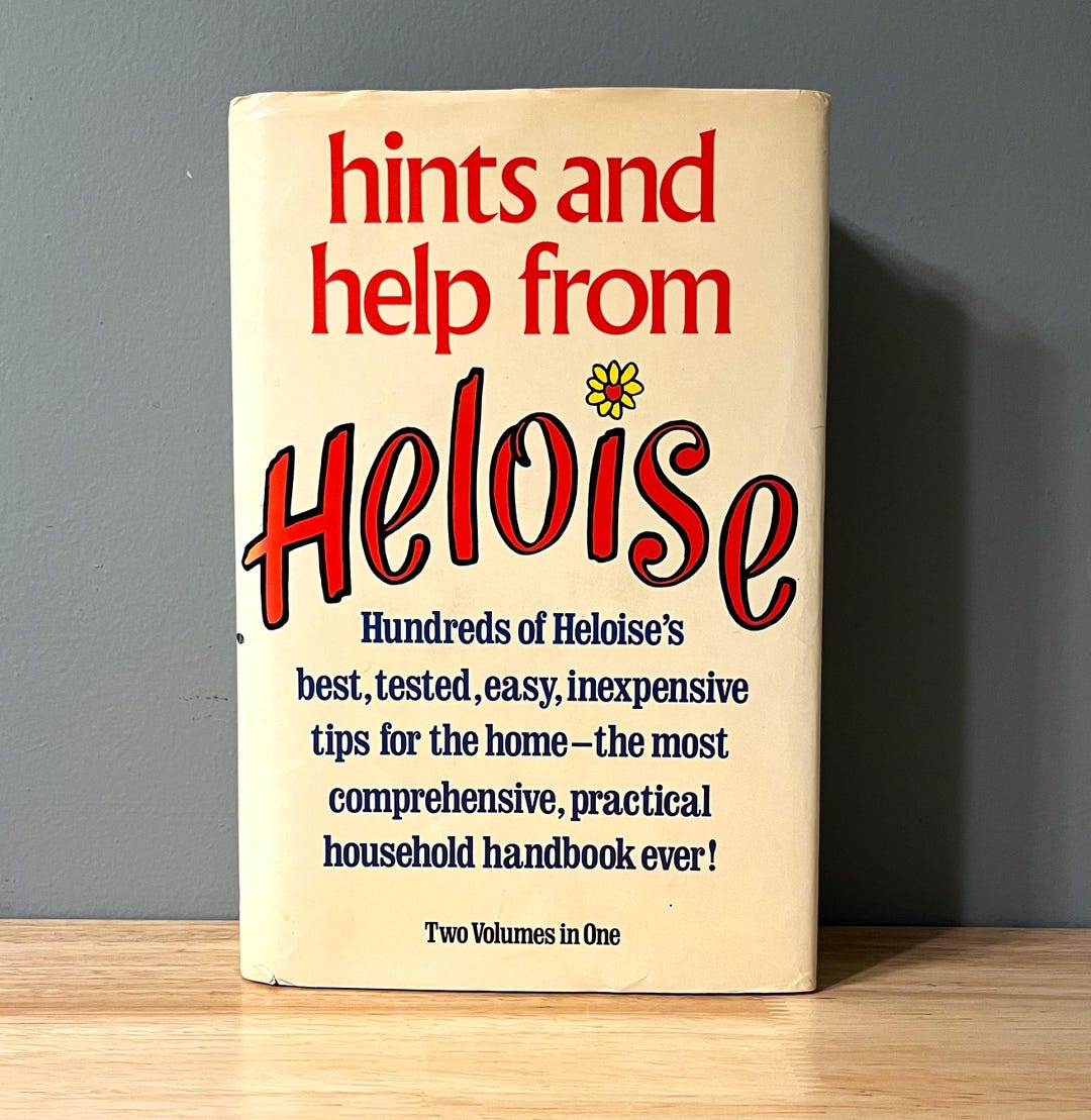 Vintage Hints & Help From Heloise, 1986 Two Volumes in One Edition ...