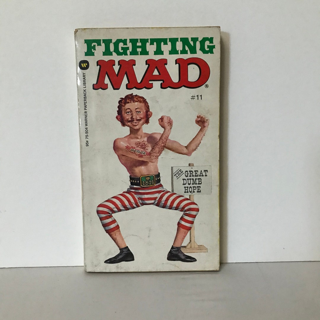 The Fighting Mad #11, Vintage Mad Magazine Trade Paperback,first ...