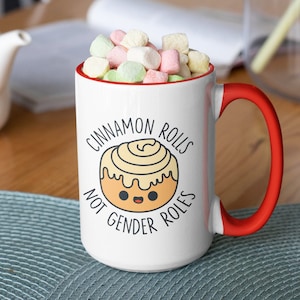 LGBT Mug, Equal Rights, LGBTQ Pride Gift, Cinnamon Rolls Not Gender ...