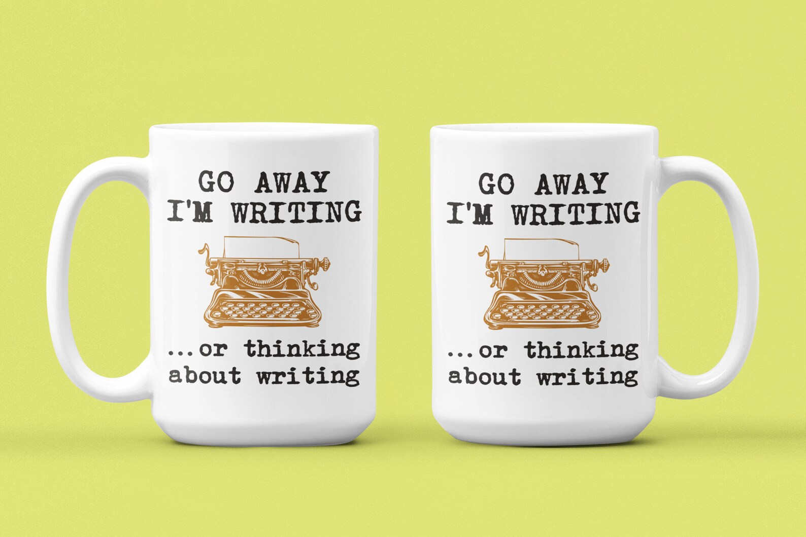 Writing Mug Writer Mug Go Away I'm Writing or Thinking - Etsy