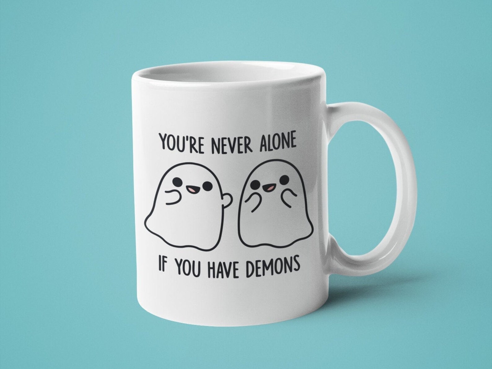 Rude Mug, Funny Mugs With Sayings, Dark Humor, You're Never Alone When ...