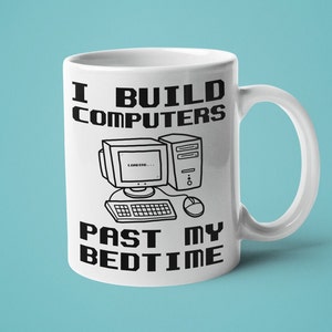 Computer Mug; Engineer Mug; Geek Mug; Computer Geek Gifts; Computer ...