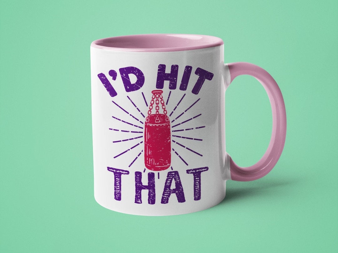 Kickboxing Mug: I'd Hit That - Workout Gift - Etsy