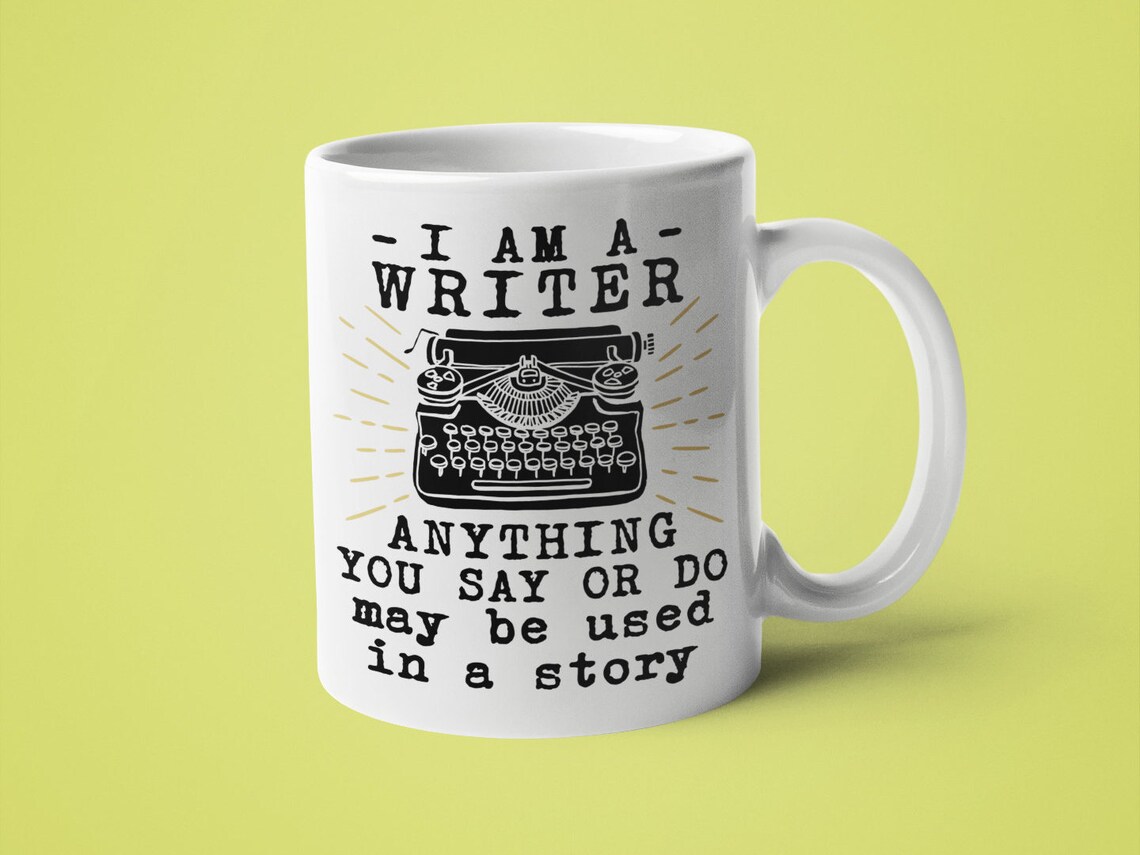 Writer Mug Writer Gift I Am A Writer - Etsy