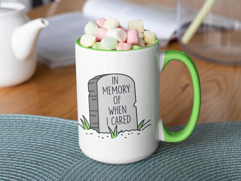 Funny Mug Mugs With Sayings Dark Humor in Memory of When I | Etsy
