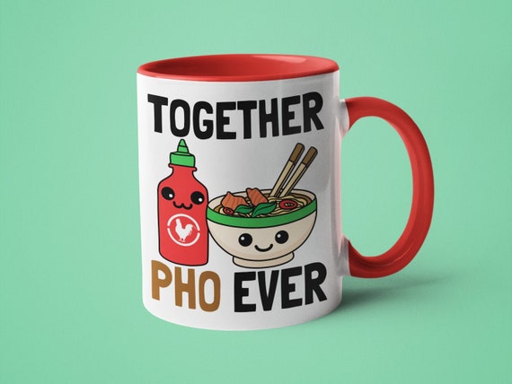 Best Friend Mug Together Pho Ever Pho Gift Best Friend | Etsy