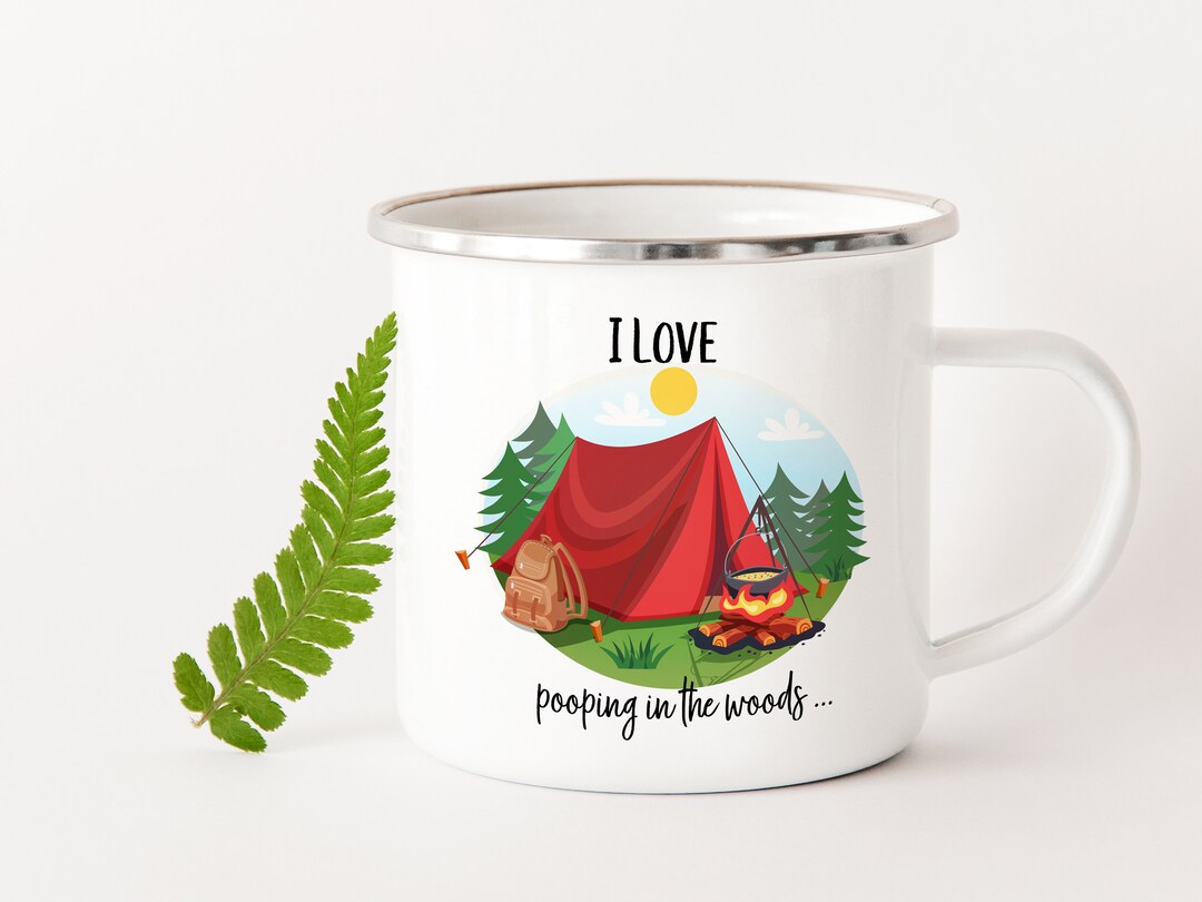 Funny Camping Gift I Love Pooping in the Woods Crazy Unique - Etsy