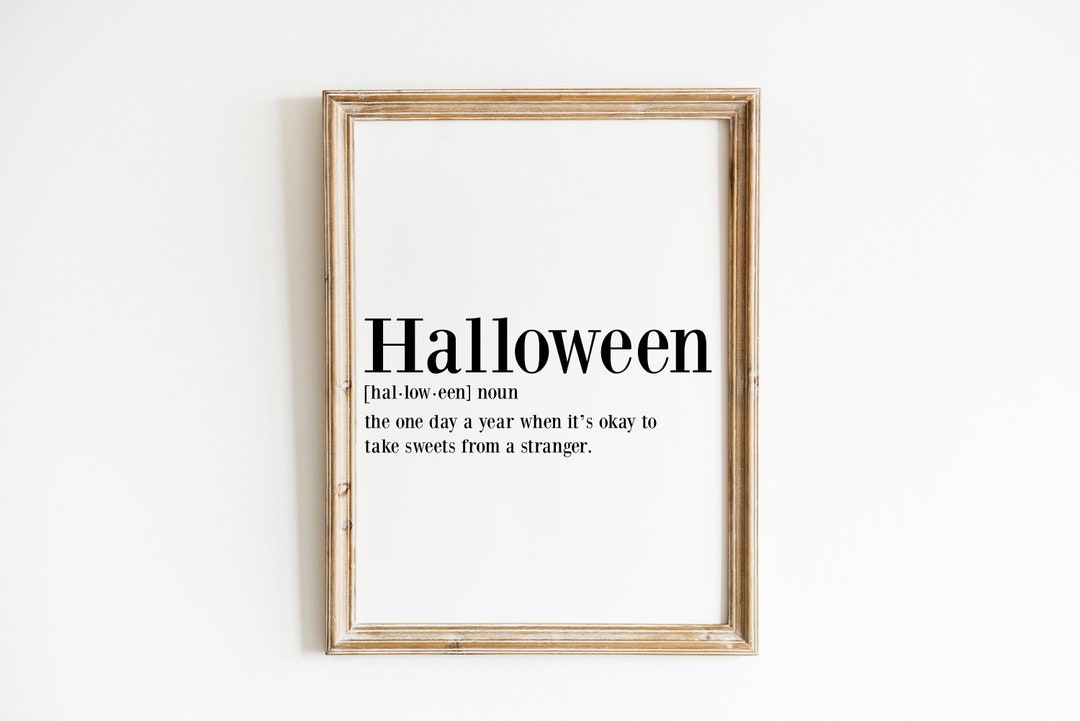 Halloween Definition Print, Halloween Decor Art, Decorations, Cute ...