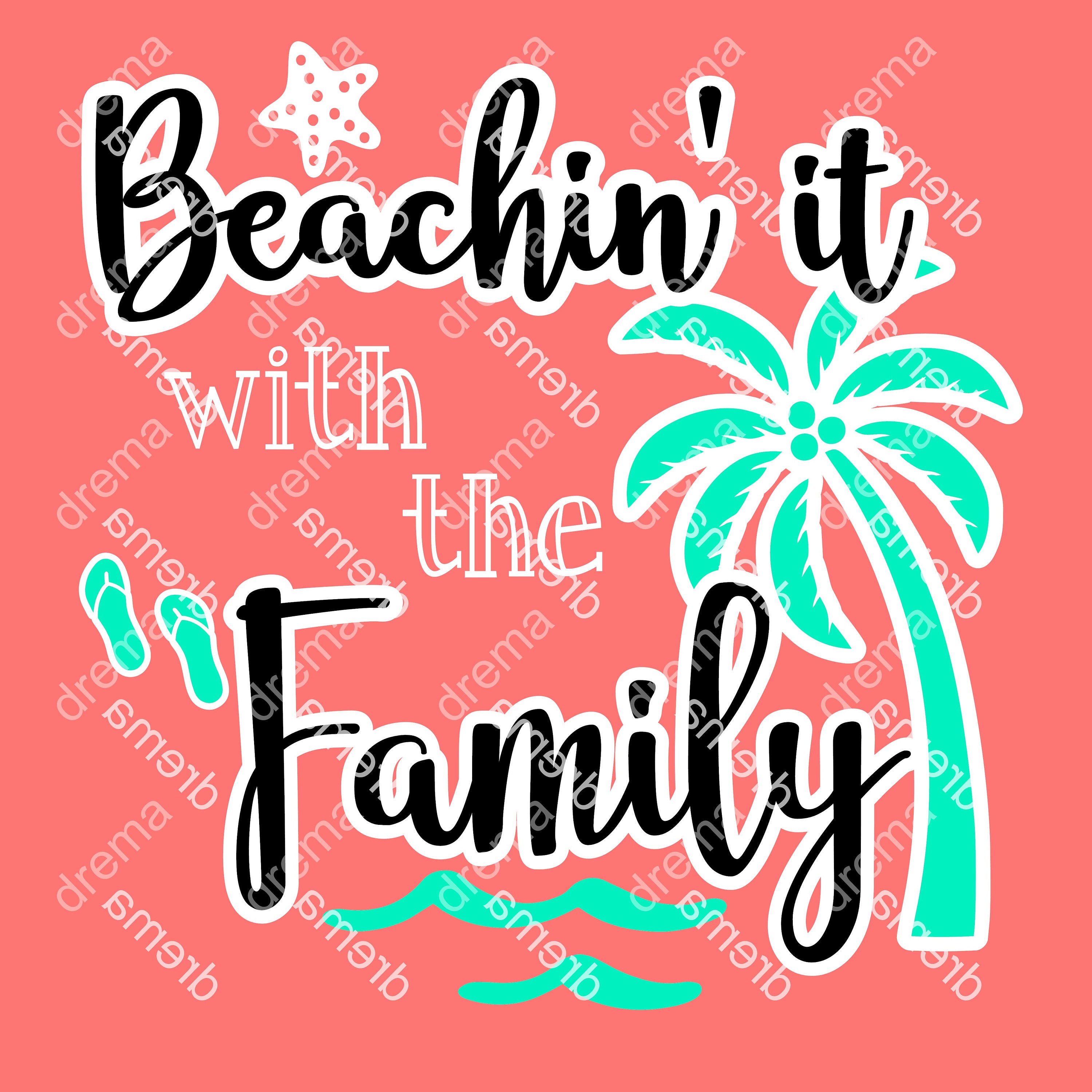Beachin' It With the Family SVG, Family Vacation (cut Files) - Etsy